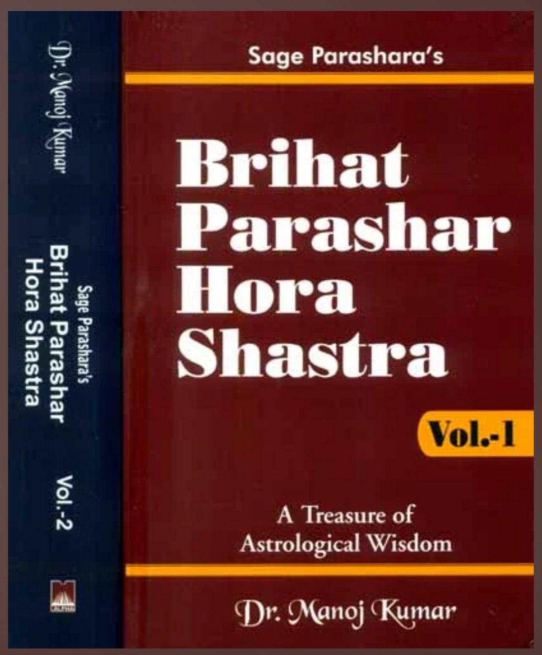 Brihat Parashar Hora Shastra ( A Treasure of Astrological Wisdom ) (Se ...